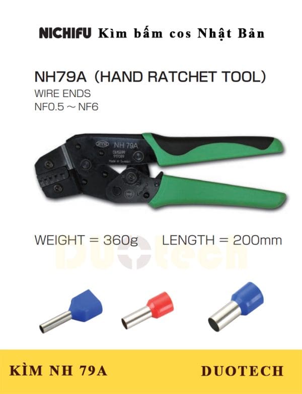 Kìm bấm cosse NH79A Nichifu Nhật Bản bấm đầu cos pin rỗng